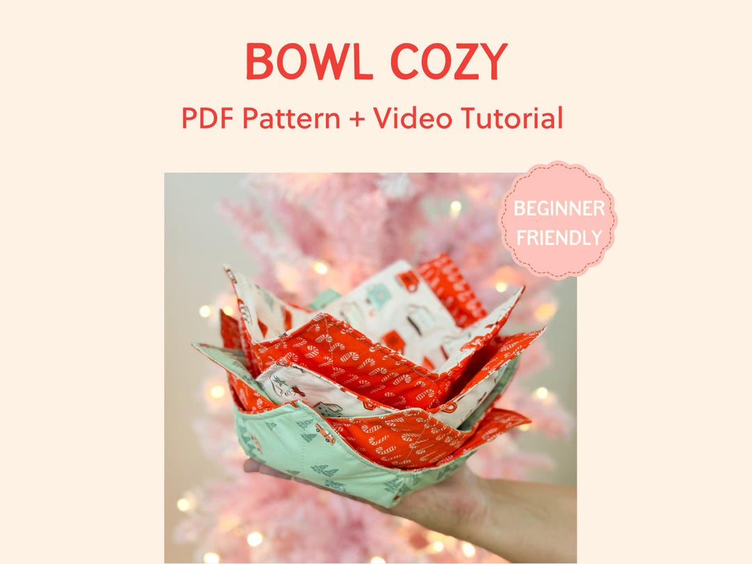 Bowl Cozy Sewing Pattern PDF – 2 Sizes – Easy Beginner DIY Gift With ...
