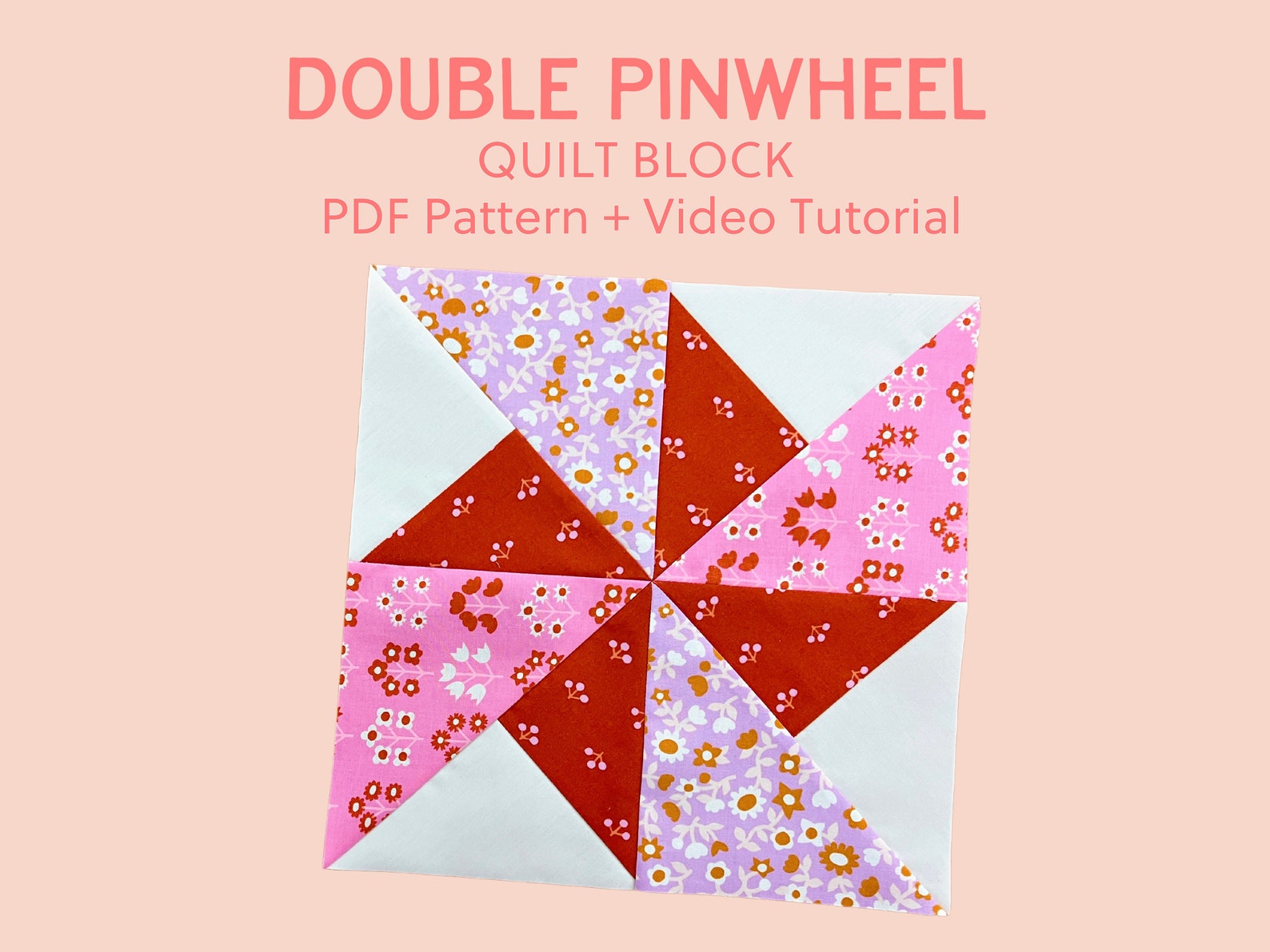 Double Pinwheel Quilt Block Pattern With Video Tutorial Learn to Quilt ...