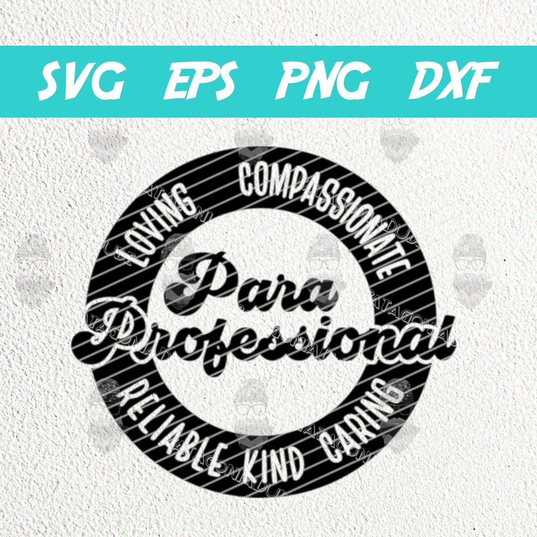 Paraprofessional SVG PNG, Paraprofessional Gifts Svg, Para Professional ...