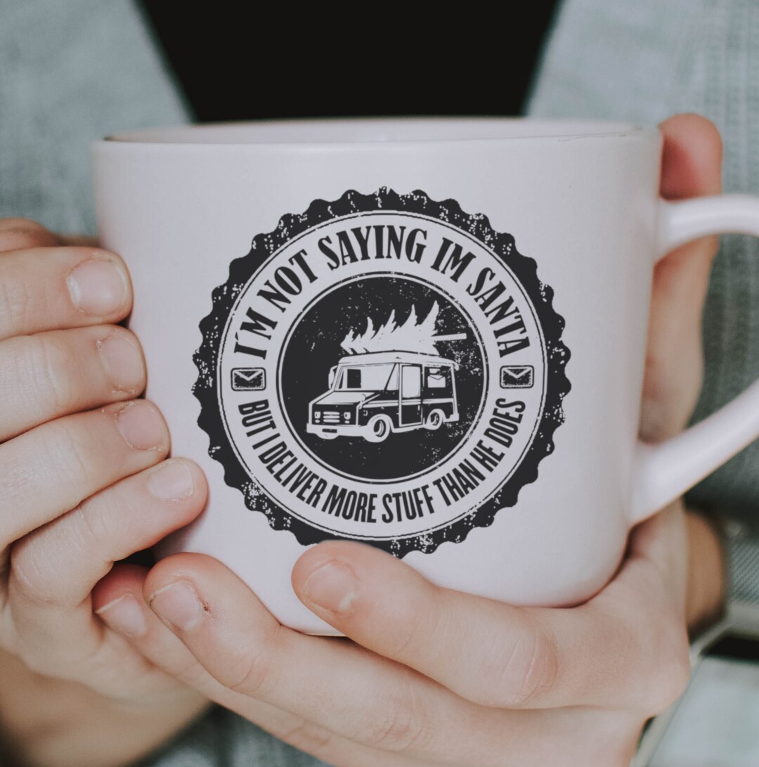 Im Not Saying Im Santa Postal Worker SVG - Etsy