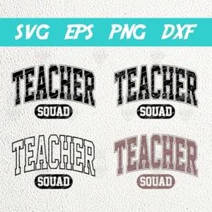 Teacher Squad SVG PNG, Teacher Varsity SVG, Teacher Shirt Svg, Best ...