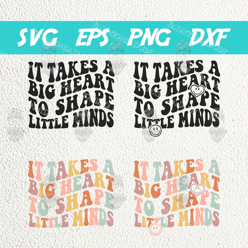 It Takes a Big Heart to Shape Little Minds SVG PNG - Etsy