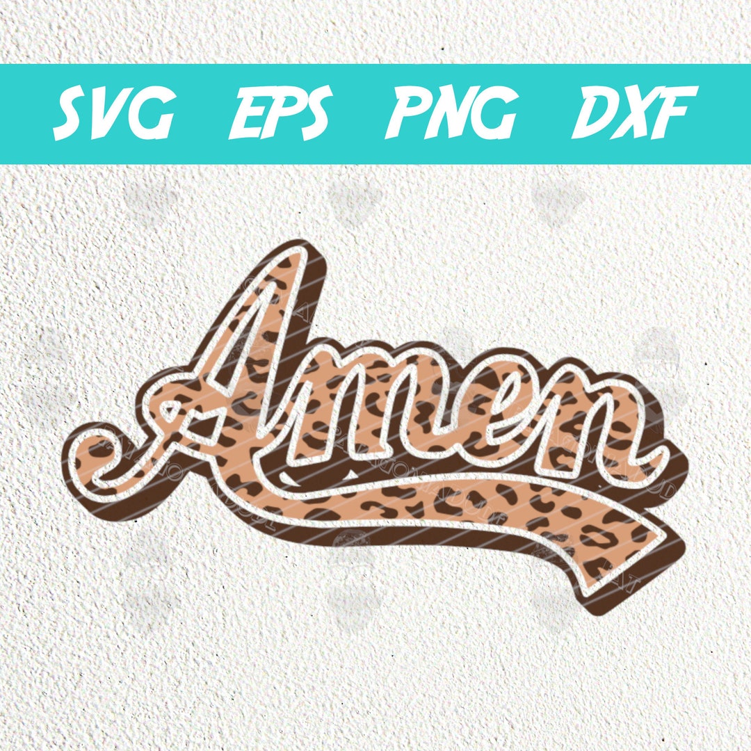 Amen SVG PNG, Christian Leopard Design - Etsy