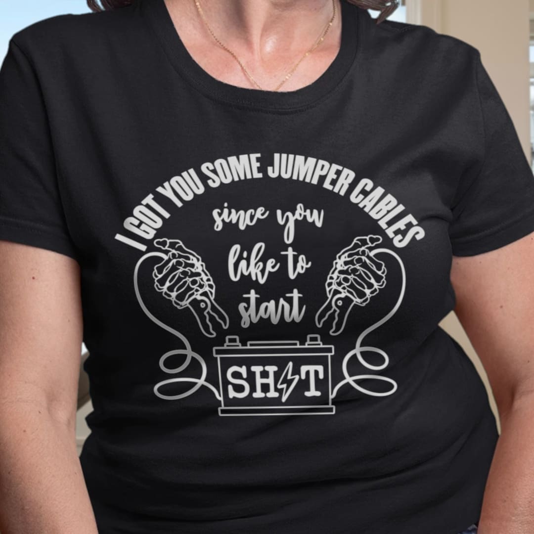 Jumper Cables SVG PNG, I Got You Some - Etsy