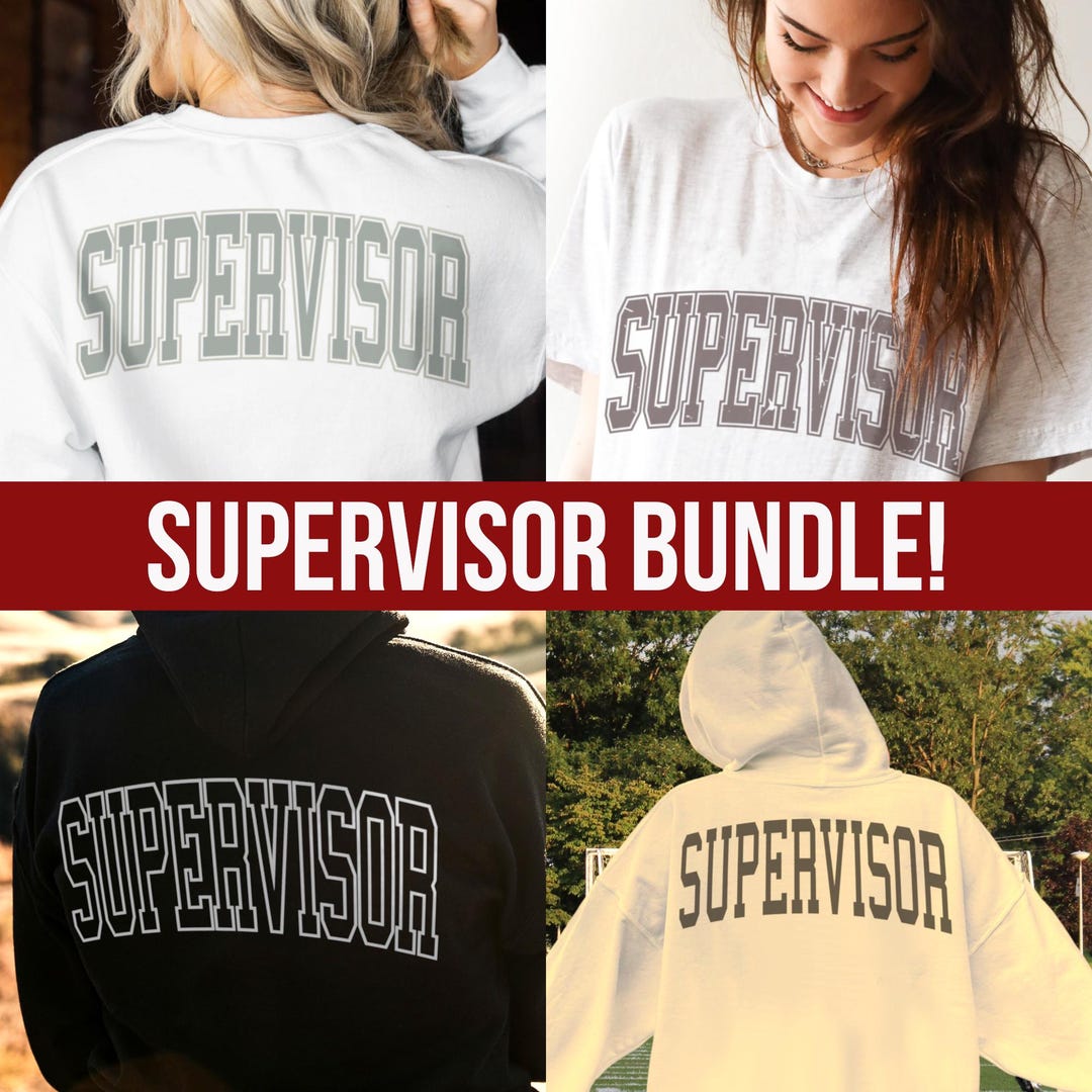 Supervisor SVG PNG, Supervisor Sublimation Png, Supervisor Shirt SVG ...