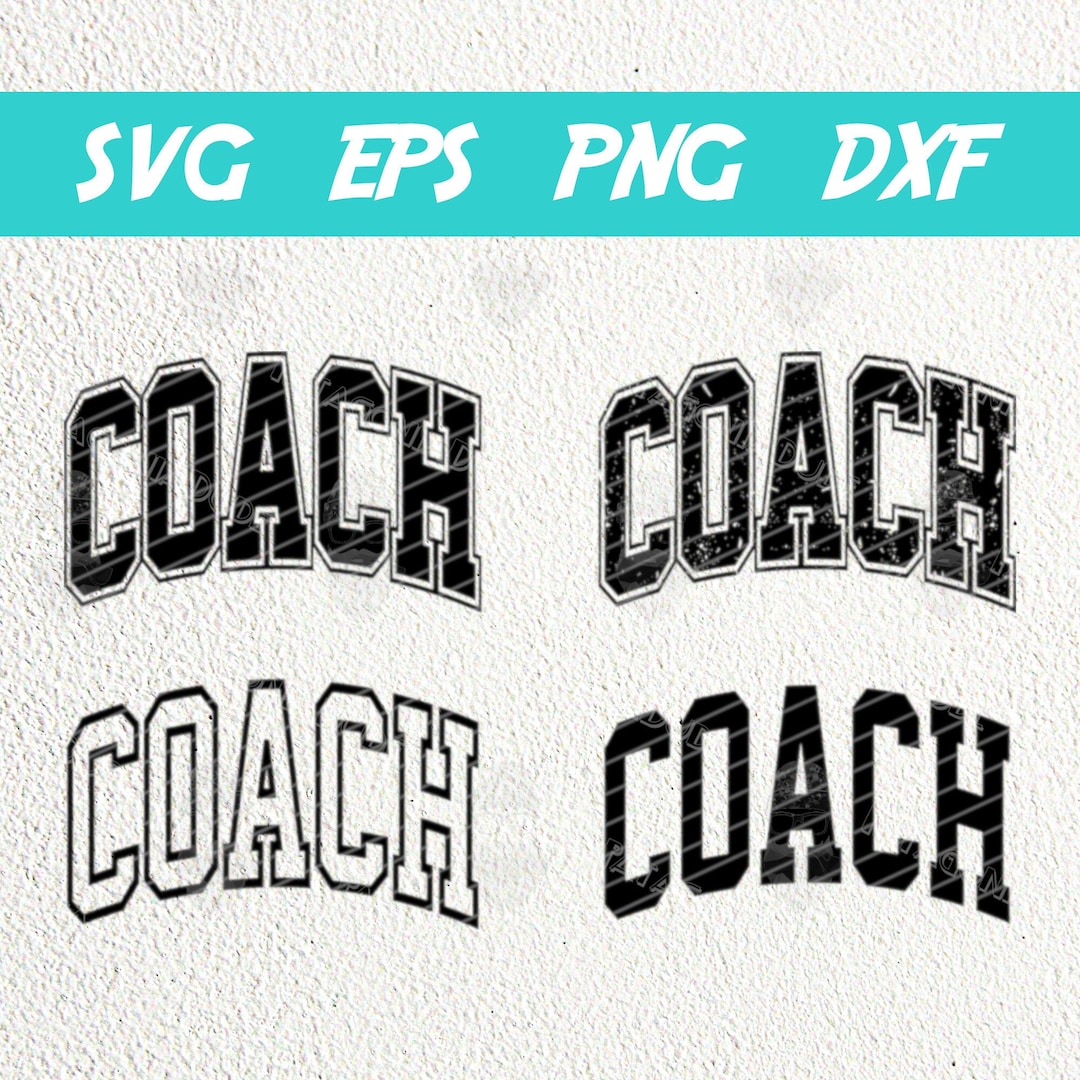 Coach SVG PNG, Coach Varsity SVG - Etsy