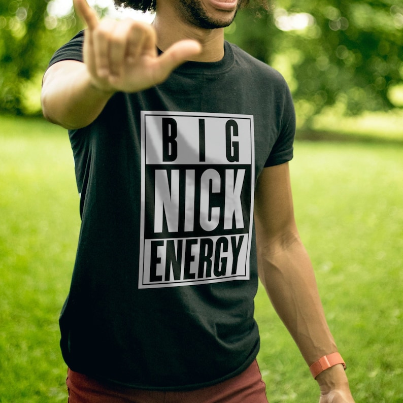 Big Nick Energy SVG PNG - Etsy