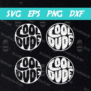 Cool Dude SVG PNG - Etsy