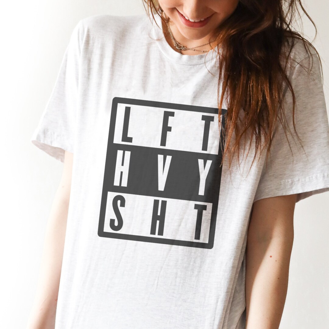 Lift Heavy Shit SVG PNG, Lft Hvy Sht PNG - Etsy
