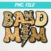 Band Mom PNG Leopard Sublimation - Etsy