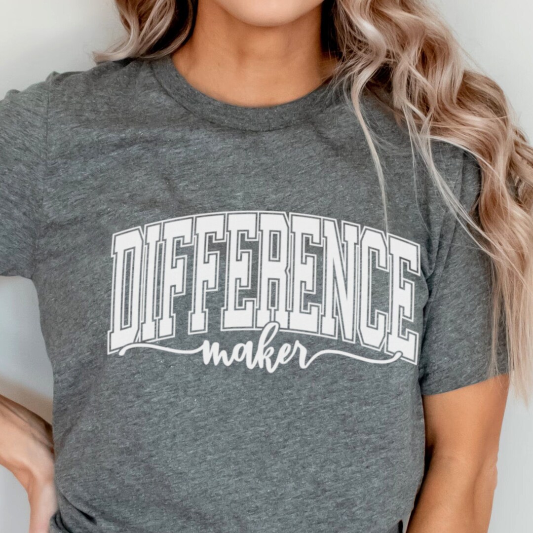 Difference Maker SVG PNG, Difference Maker Shirt SVG, Glowforge, Cricut ...