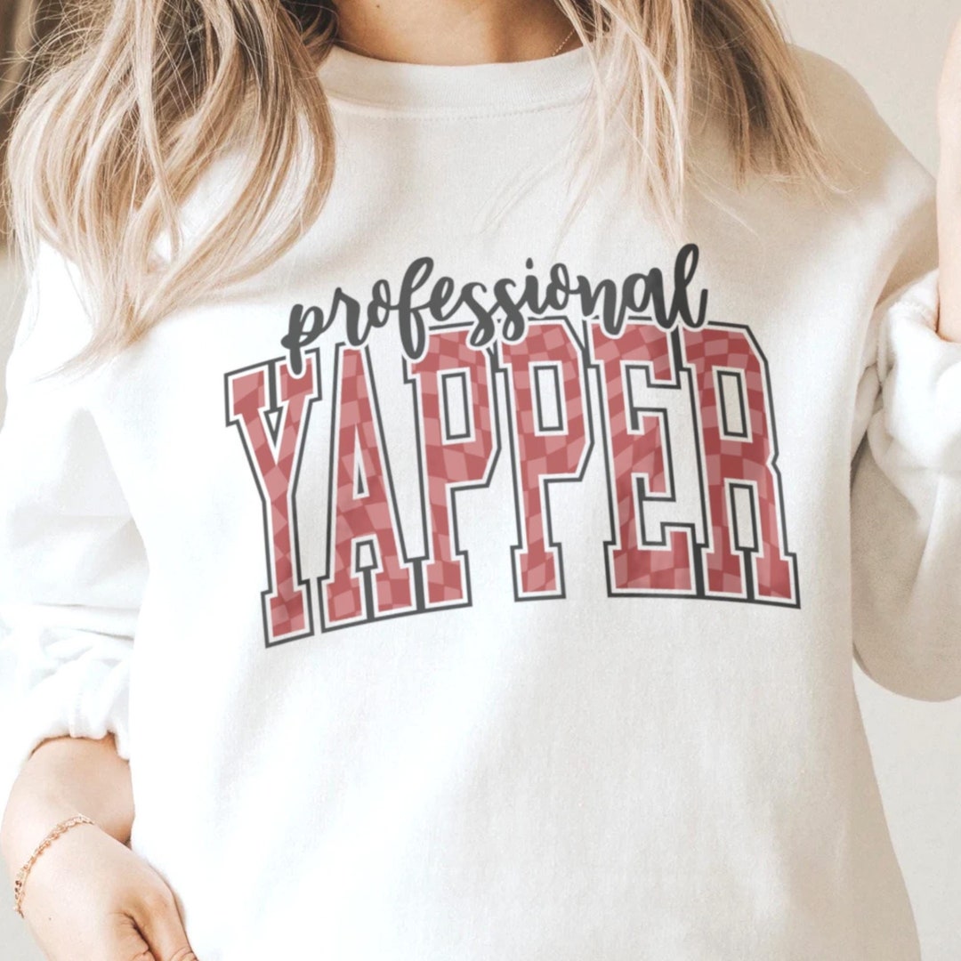 Professional Yapper SVG PNG, Yap Shirt SVG, Funny Shirt Svg, Glowforge ...