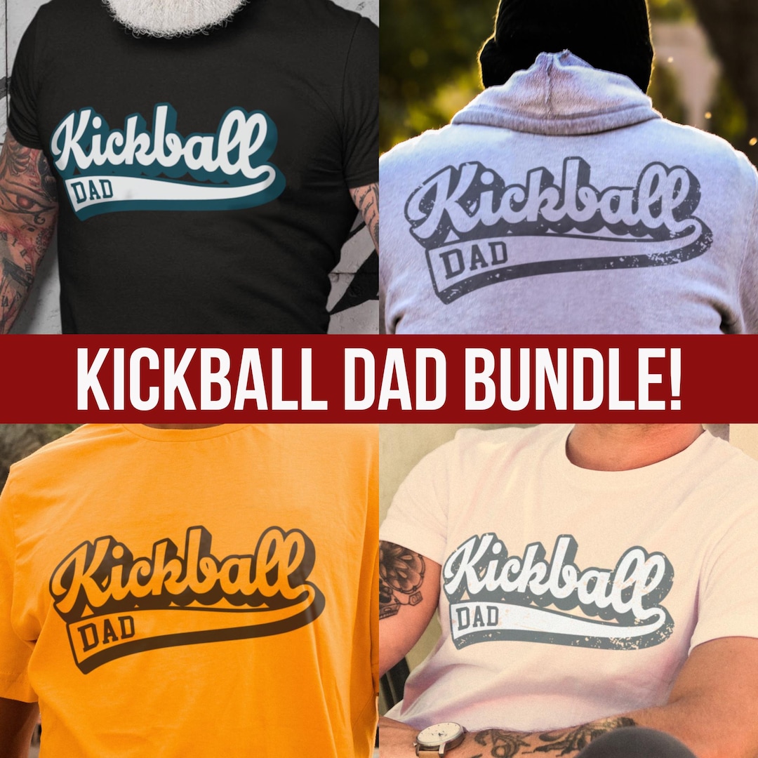 Kickball Dad SVG, Kickball Father PNG, Kickball Shirt Svg, Glowforge ...
