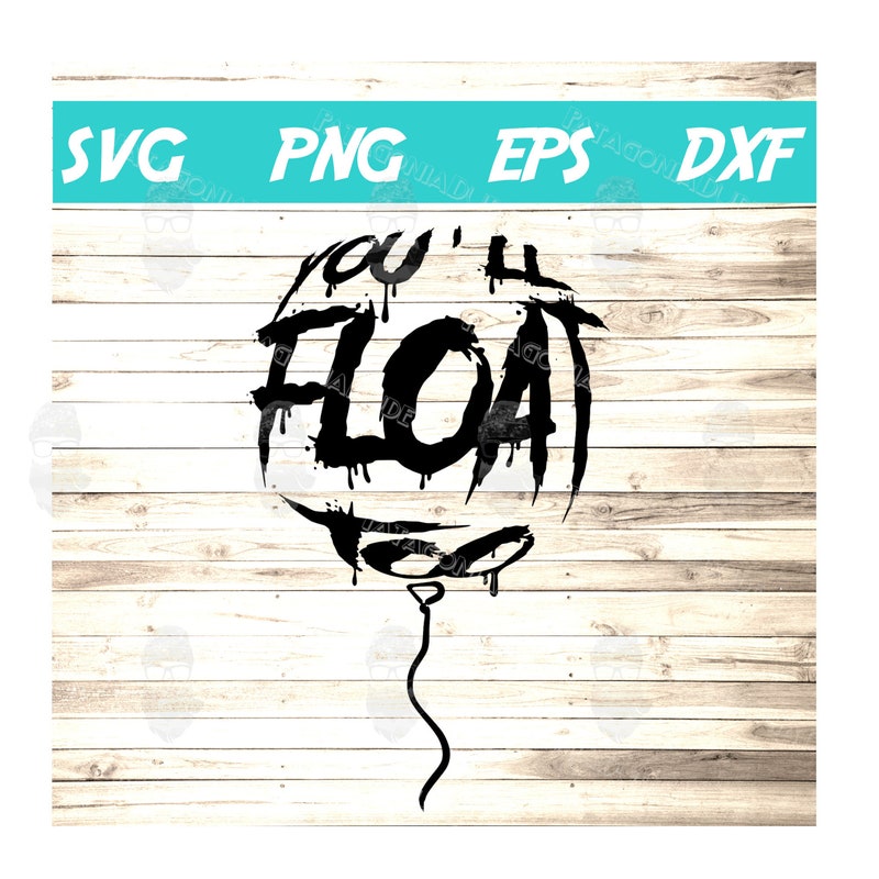 You'll Float Too Svg - Etsy