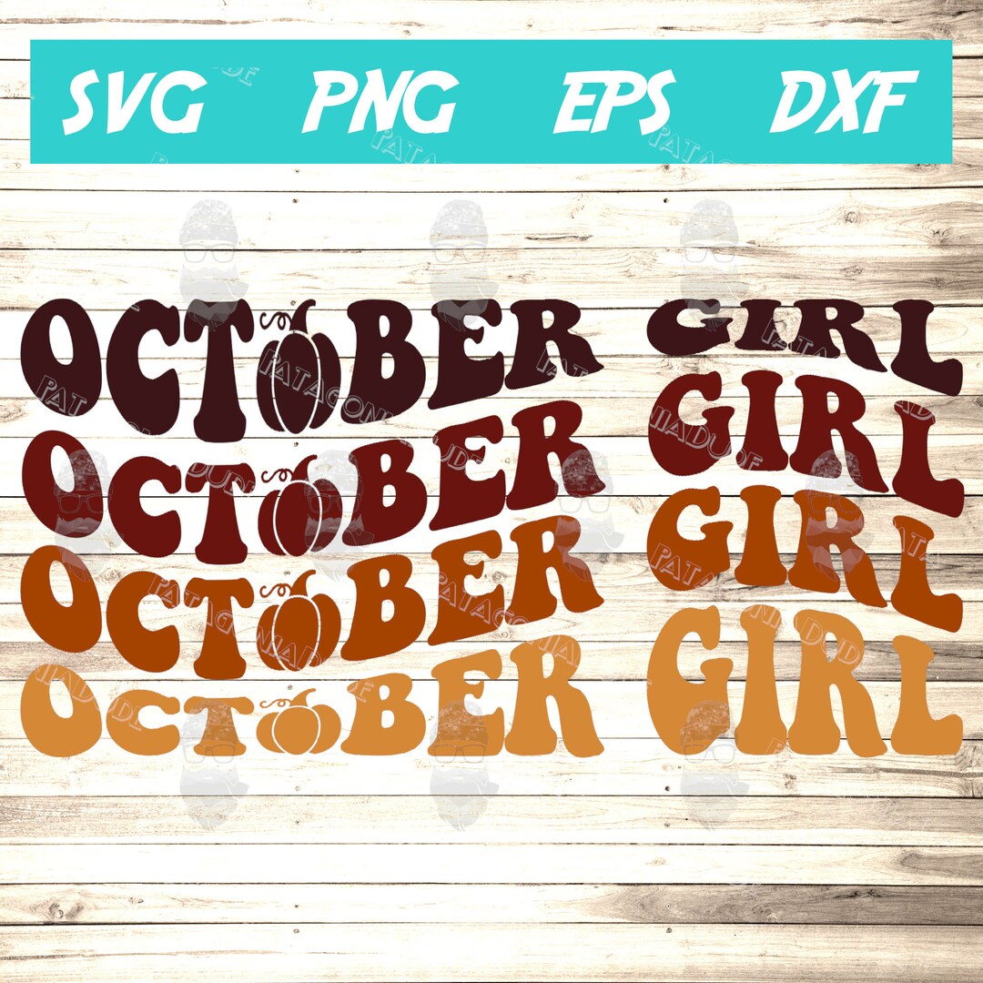 October Girl SVG - Etsy