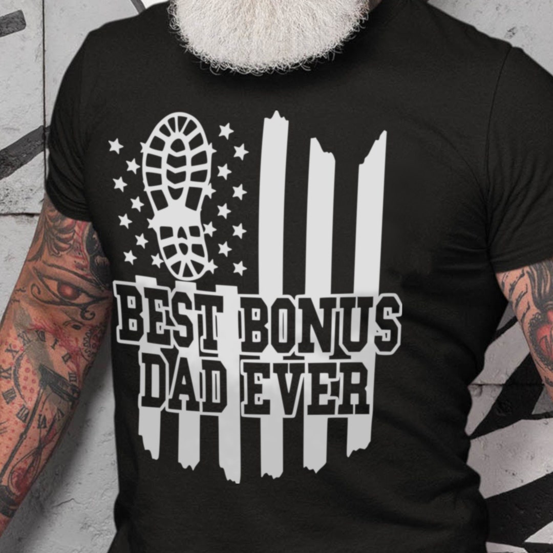 Bonus Dad SVG, Best Bonus Dad Ever PNG - Etsy