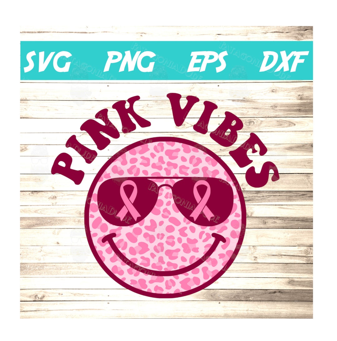 Breast Cancer Awareness SVG Pink Vibes Smiley - Etsy