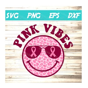 Breast Cancer Awareness SVG, Pink Vibes Smiley - Etsy