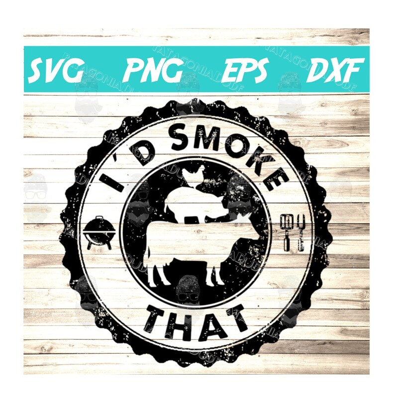 I'd Smoke That Svg - Etsy