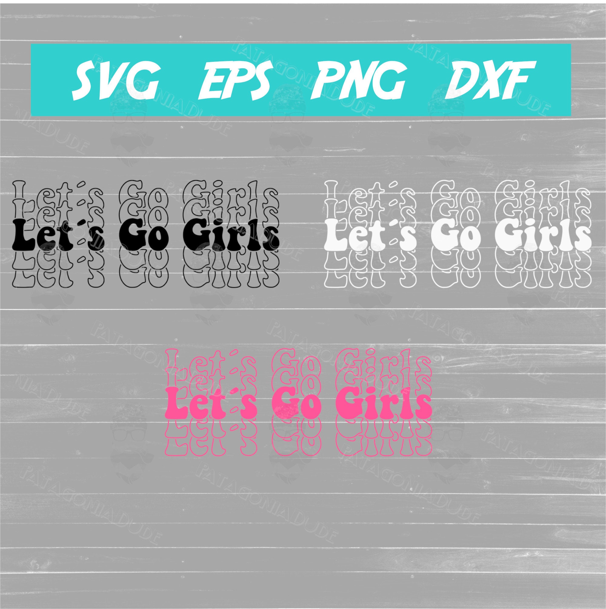 Let's Go Girls SVG - Etsy