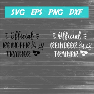 Official Reindeer Trainer SVG - Etsy
