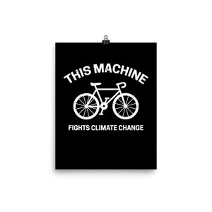 This Machine Fights Climate Change Poster - Etsy