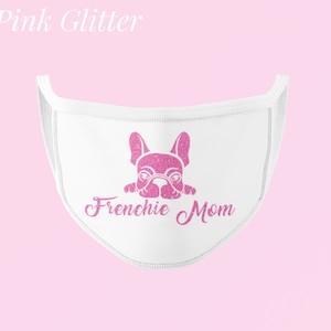 Frenchie Mom Face Mask, French Bulldog Facemask, Frenchie Lover, Dog ...
