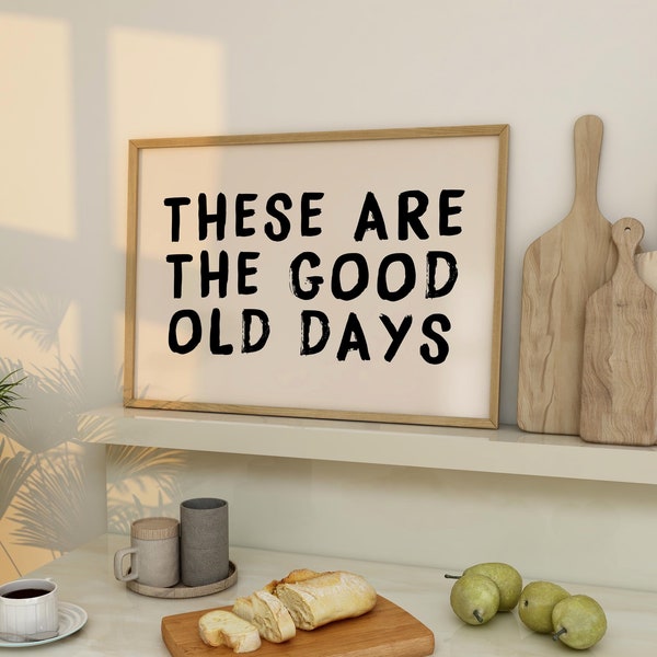 These Are the Days Print - Etsy