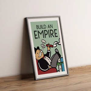Monopoly Inspired Print - Monopoly Motivational Print - Build an Empire ...