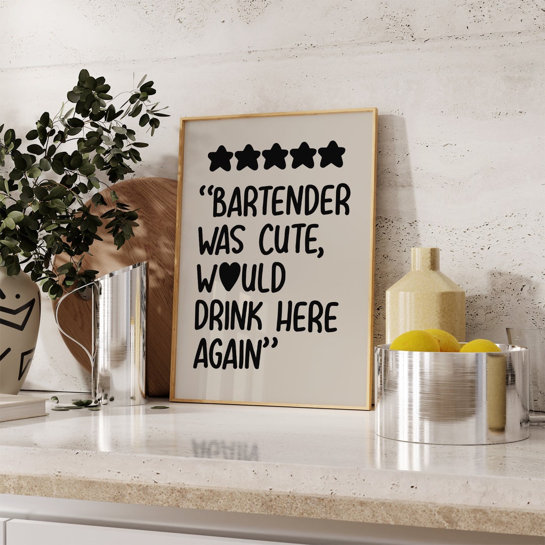 Bartender Was Cute Print - Aesthetic Room Decor - Minimalist Print ...