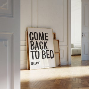 Come Back to Bed Print - Bedroom Decor - Bedroom Prints - Bedroom Wall ...