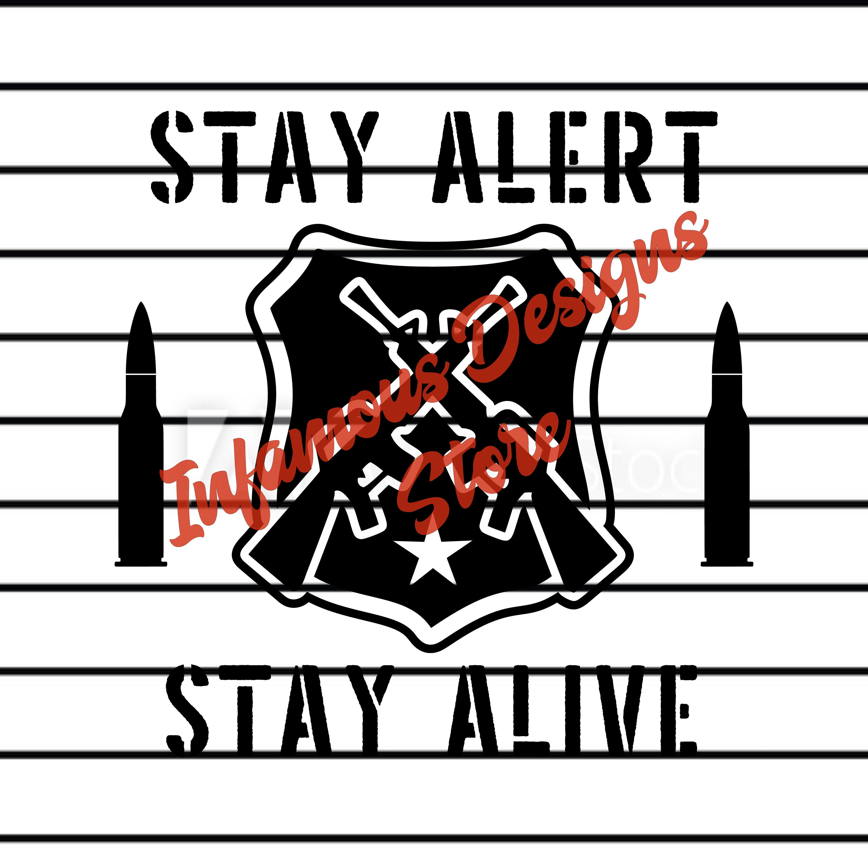 Stay Alert Stay Alive Military SVG, PNG, & More, DIY Shirts, Hats, Bags ...