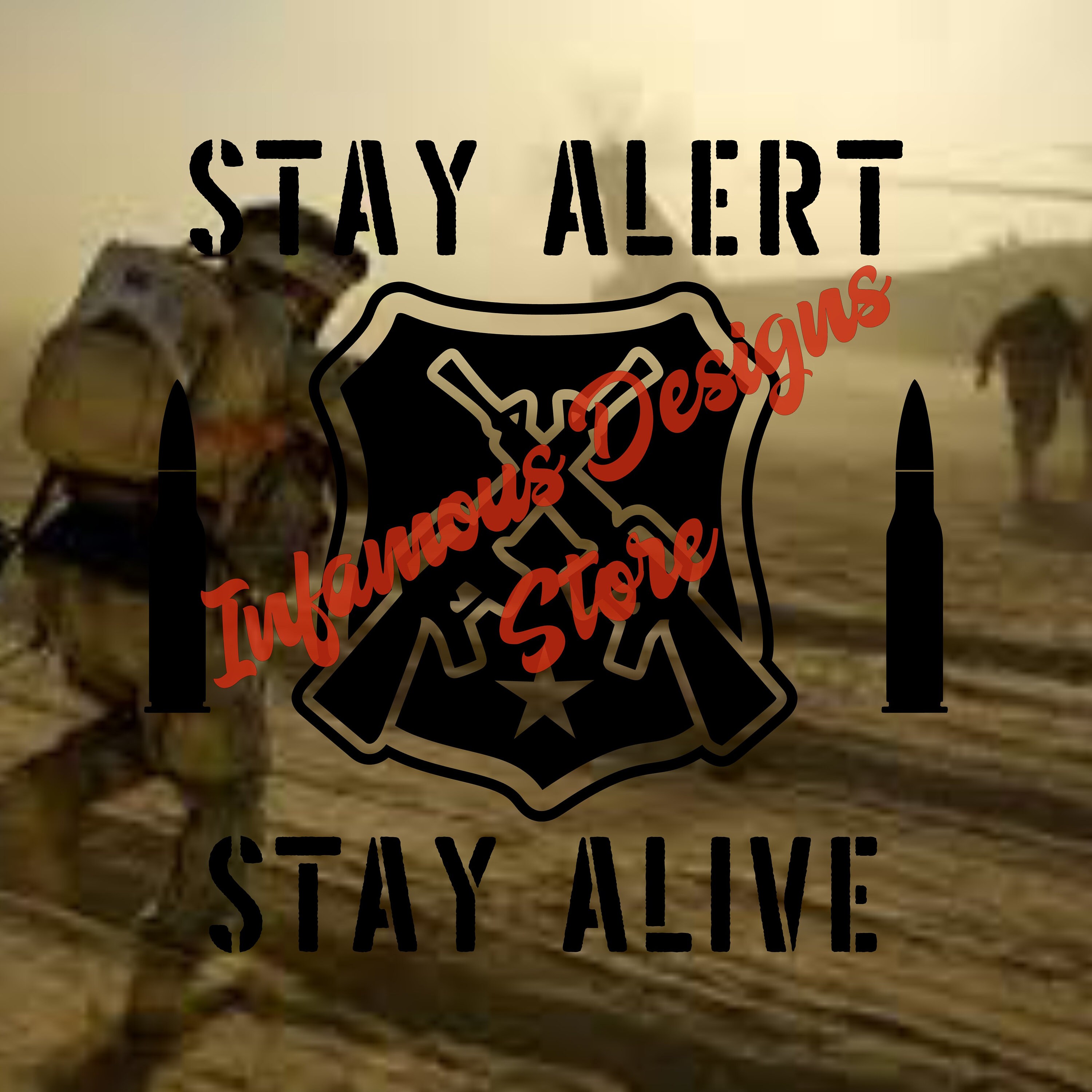 Stay Alert Stay Alive Military SVG, PNG, & More, DIY Shirts, Hats, Bags ...