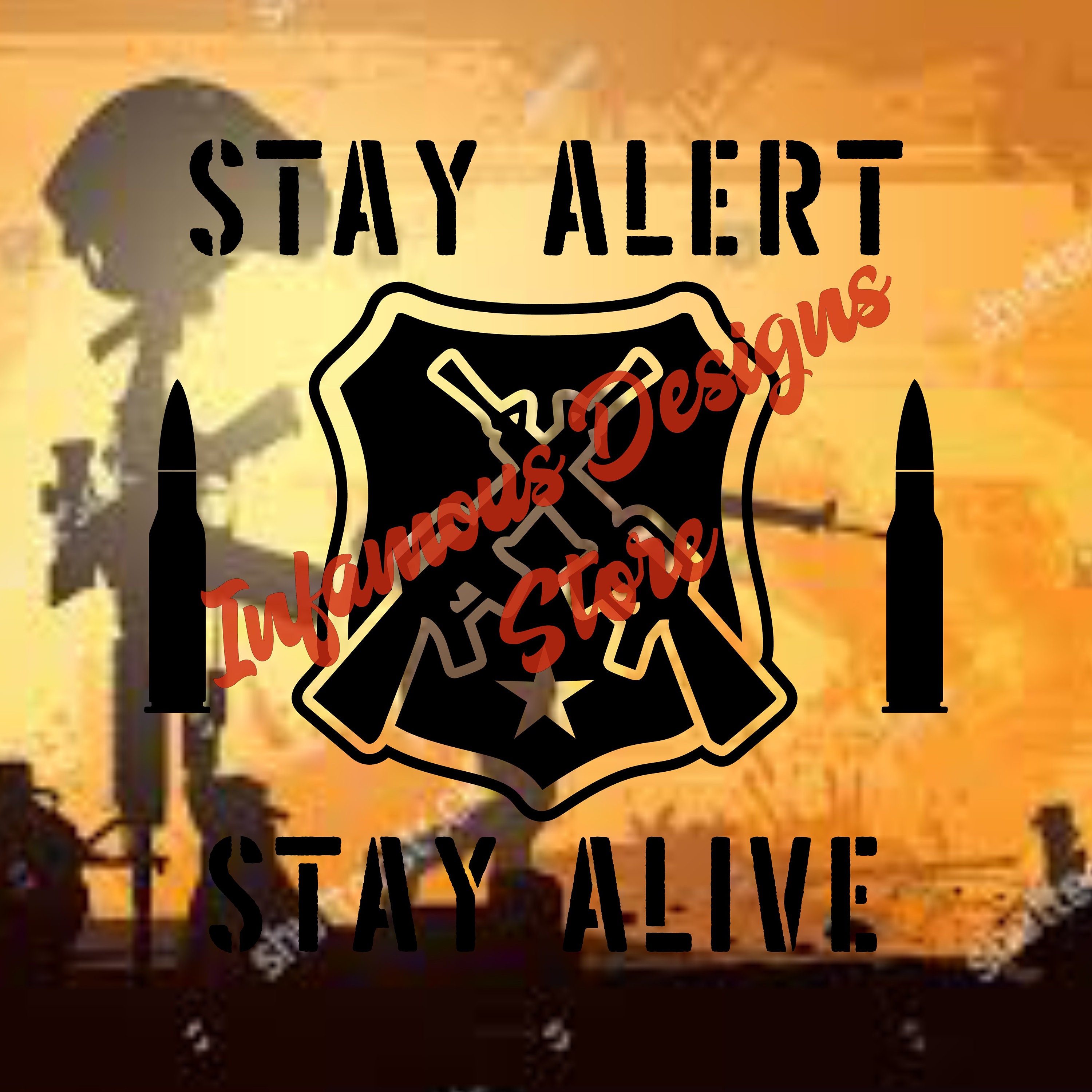 Stay Alert Stay Alive Military SVG, PNG, & More, DIY Shirts, Hats, Bags ...