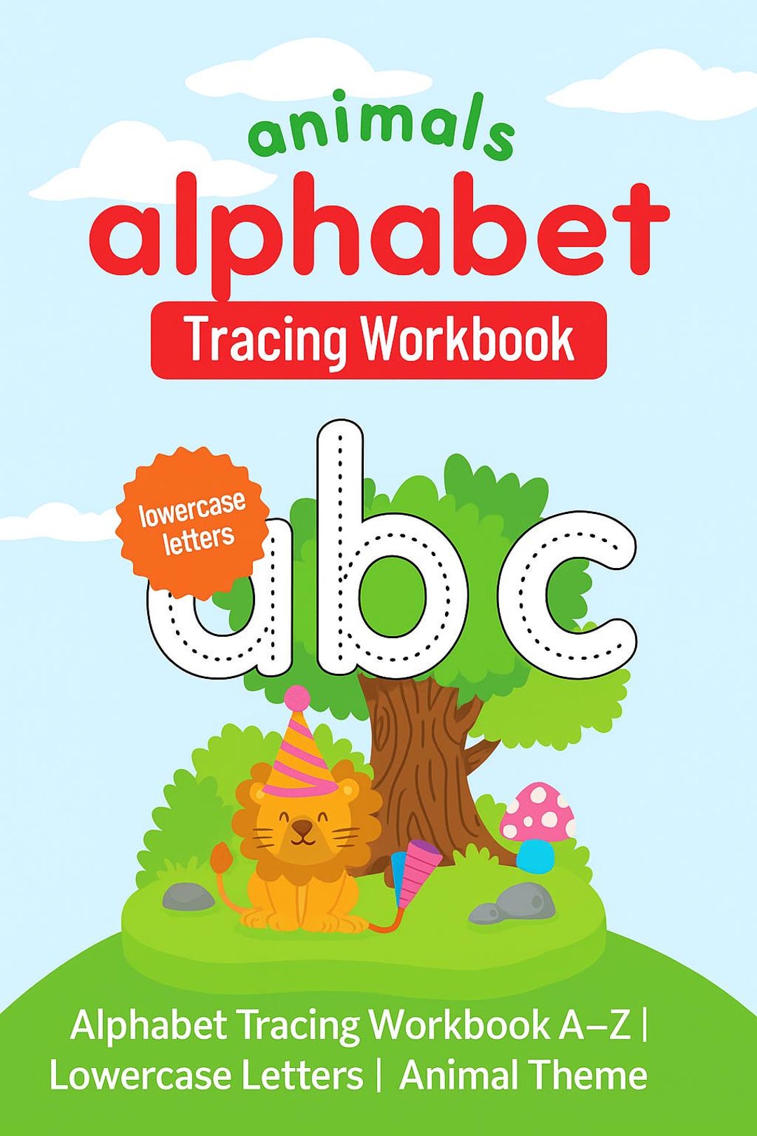 Animal Alphabet Tracing Workbook: Lowercase Letters A-Z (digital ...