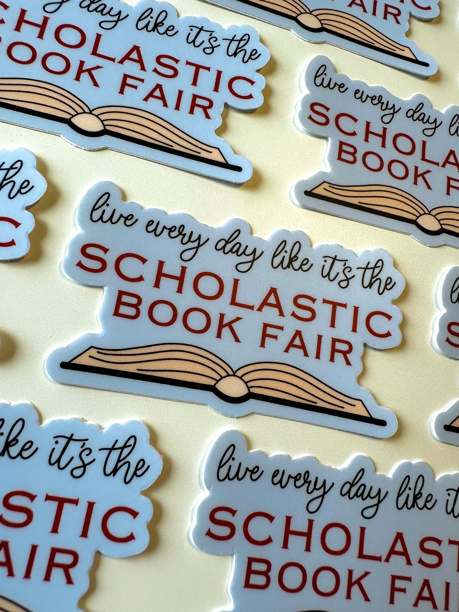 Scholastic Book Fair Sticker | Live Every Day Like It’s the Scholastic ...