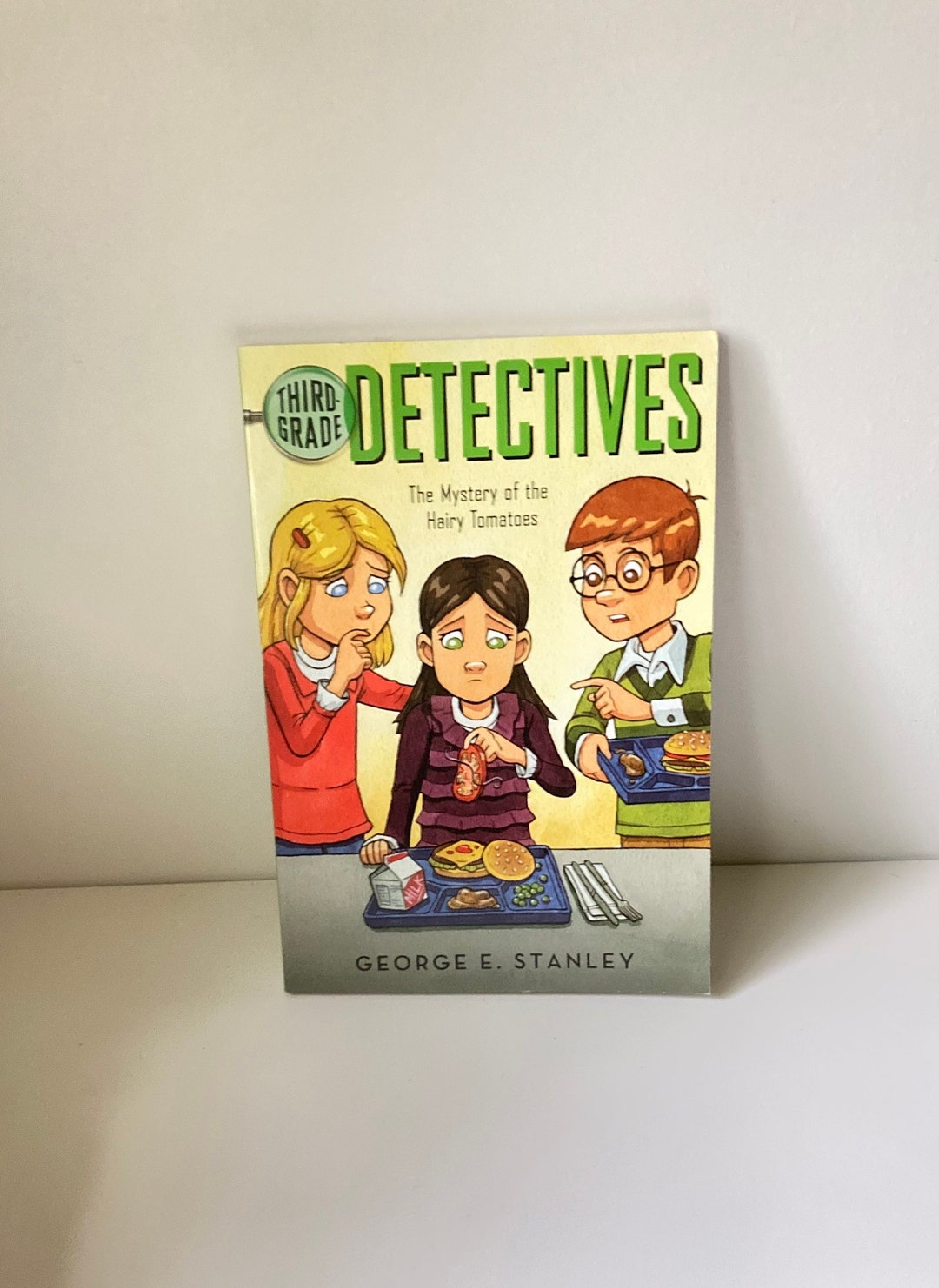 Third Grade Detectives "the Mystery of the Hairy Tomatoes" Kids Book by ...