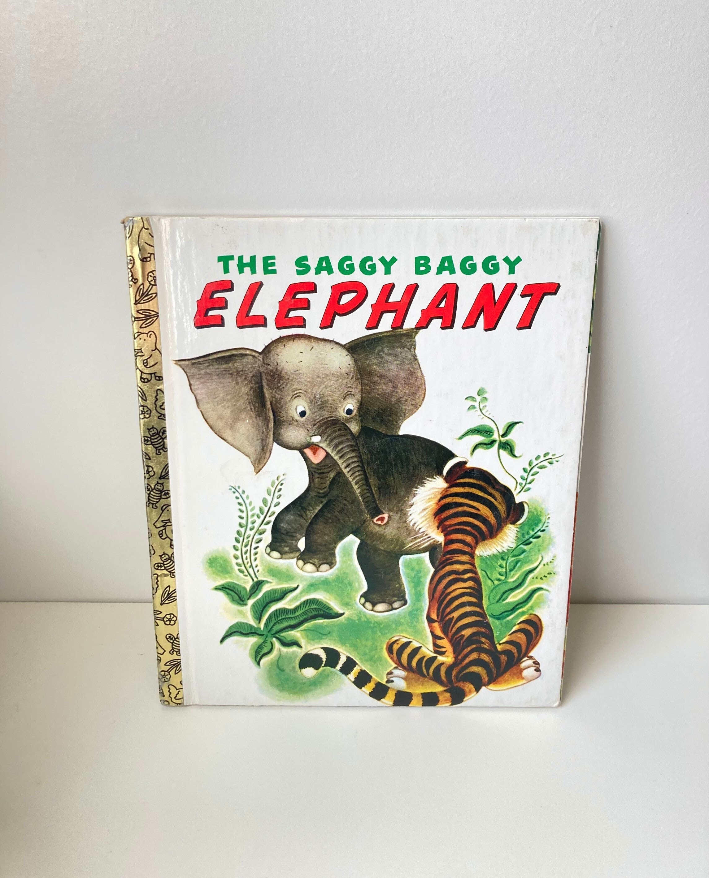1998 "the Saggy Baggy Elephant" Vintage A Little Golden Book ~ Children ...
