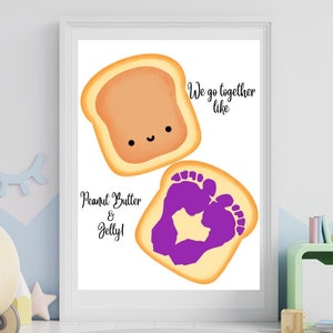 Footprint Art Handprint Art We Go Together Like Peanut Butter and Jelly ...