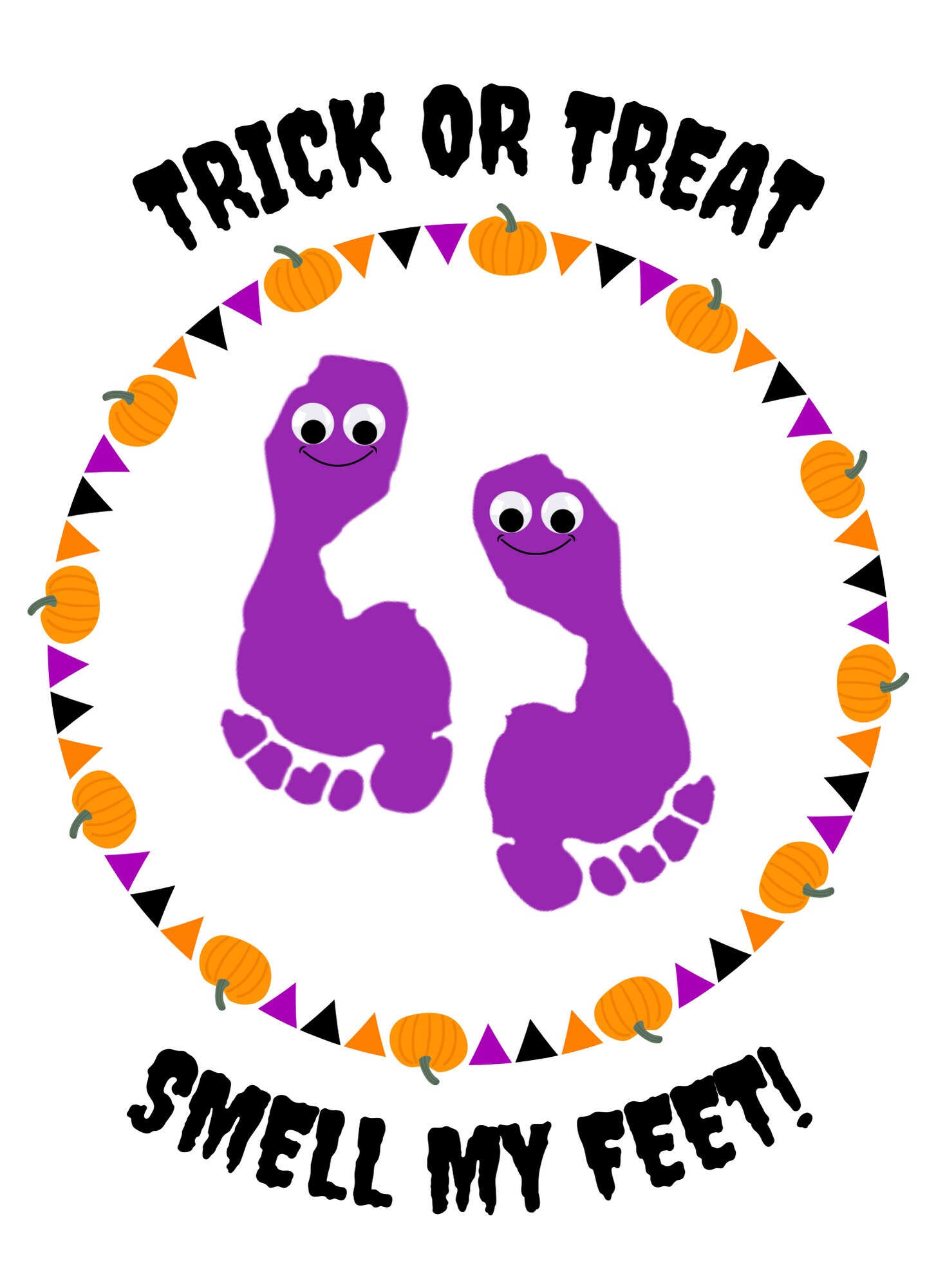 Trick or Treat Smell My Feet Footprint Art Printable | Halloween ...
