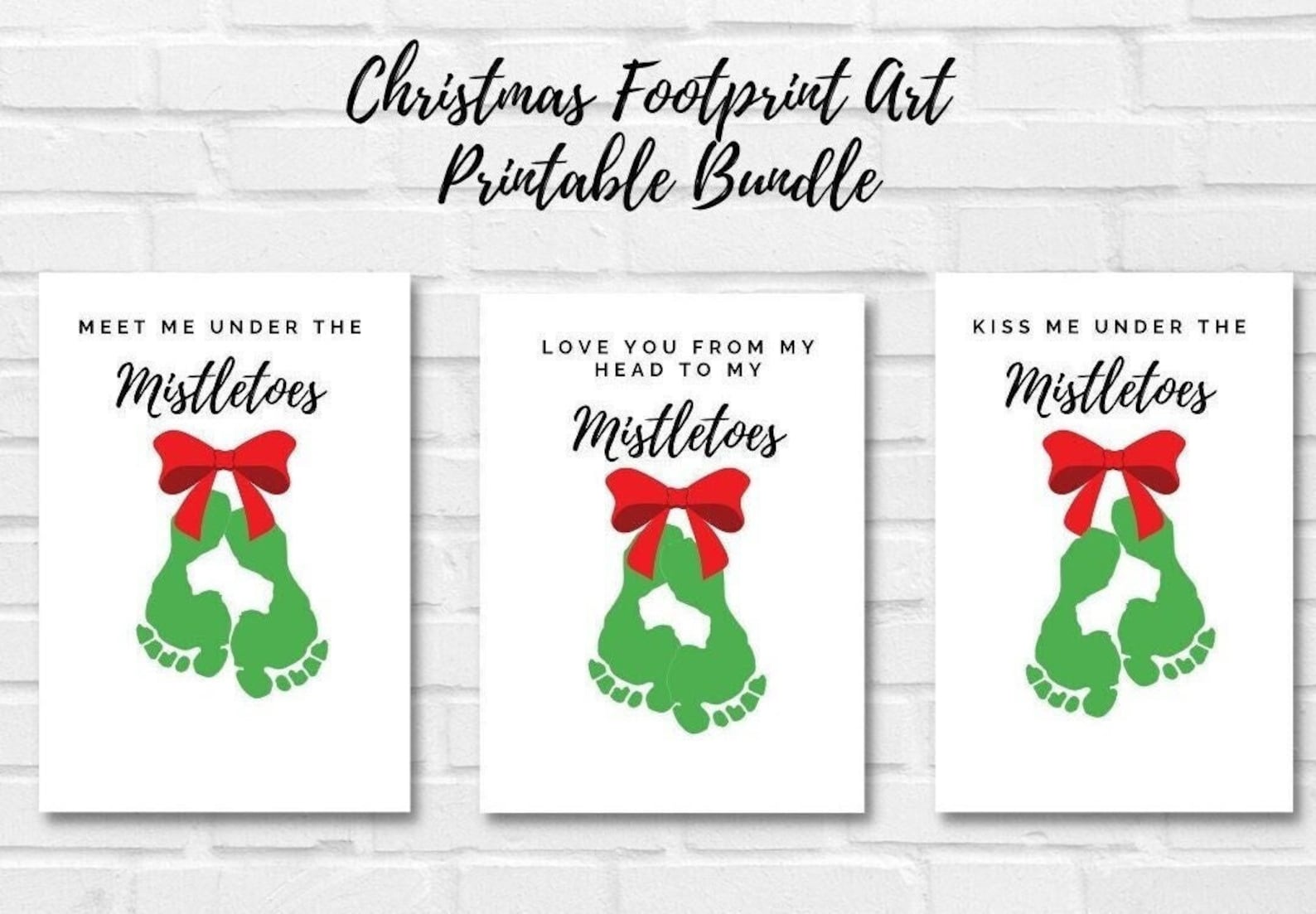Christmas Mistletoes | Love You From My Head to My Mistletoes Footprint ...