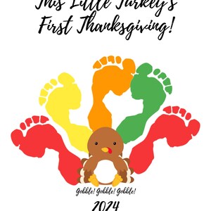 My First Thanksgiving Turkey Footprint Art Craft Printable | Turkey ...