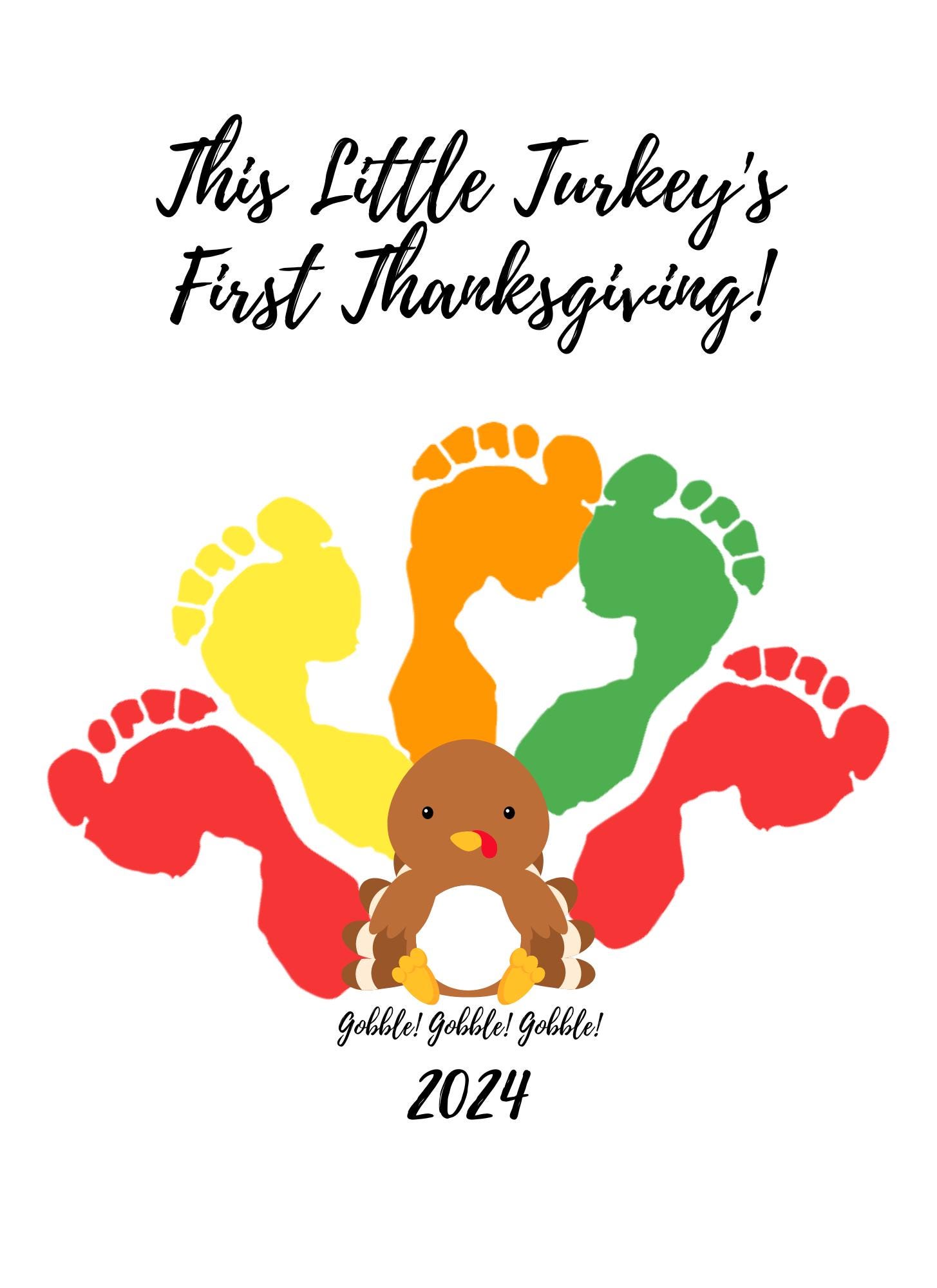 My First Thanksgiving Turkey Footprint Art Craft Printable | Turkey ...