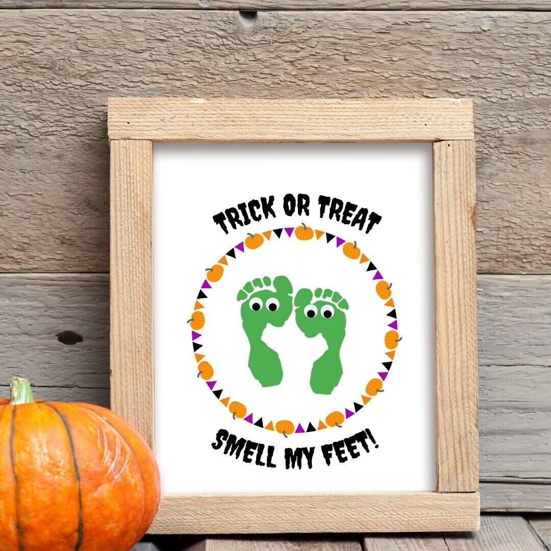 Trick or Treat Smell My Feet Footprint Art Printable | Halloween ...