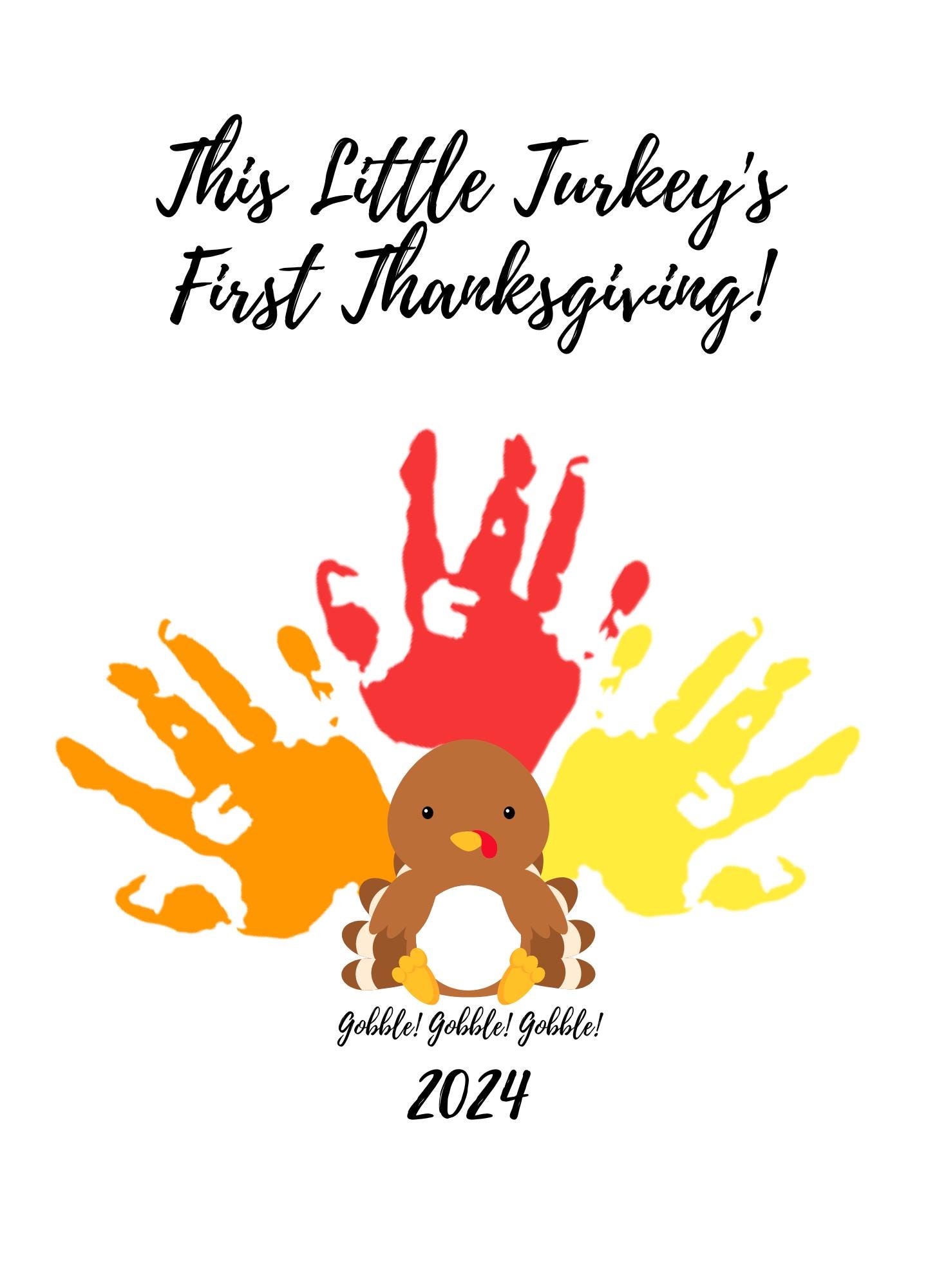 My First Thanksgiving Turkey Footprint Art Craft Printable | Turkey ...