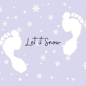 Let It Snow Handprint Craft | Let It Snow Footprint Art | Snowflake ...