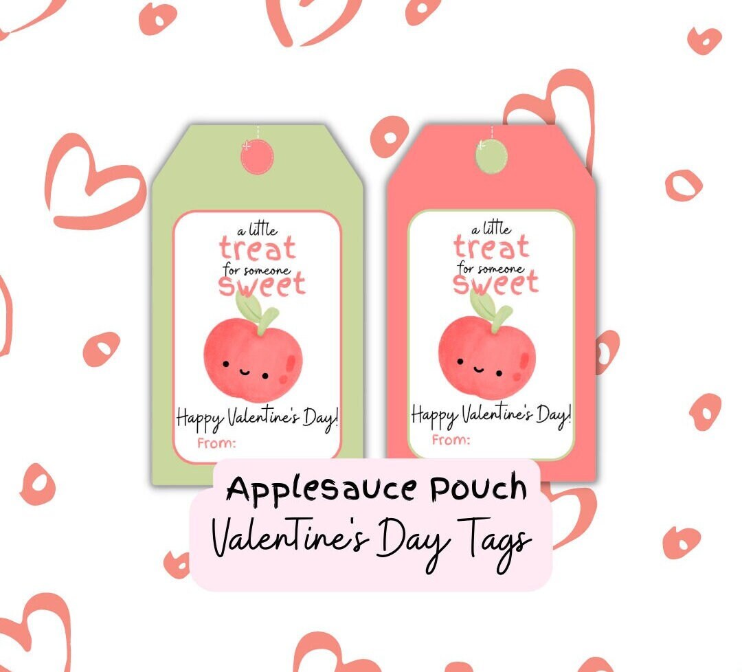 Applesauce Pouch Valentine's Day Tags Printable Gift Tag for Valentine ...