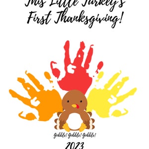My First Thanksgiving Turkey Footprint Art Craft Printable Turkey ...