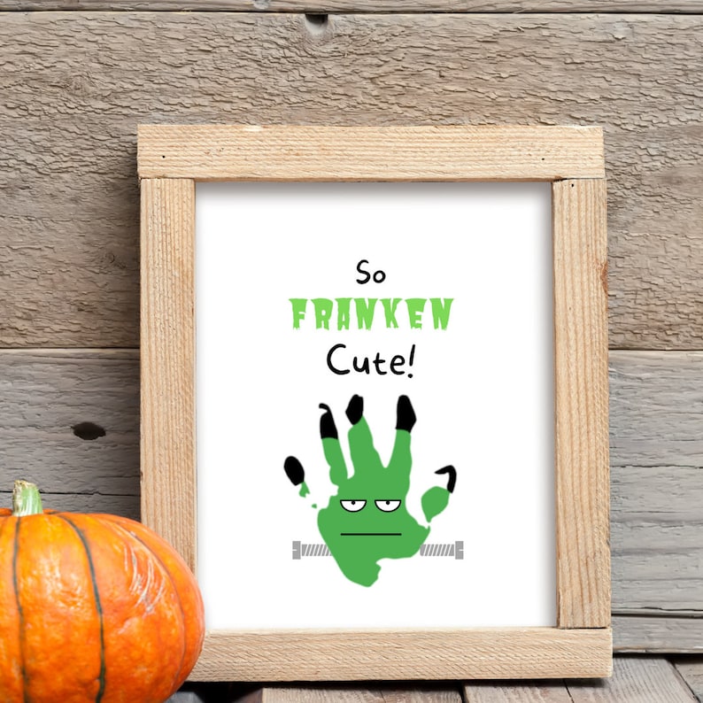 So Franken Cute Frankenstein Footprint and Handprint Art Printable ...