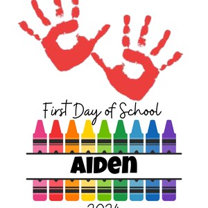 First Day of School Handprint Art | First Day of School Footprint Art ...
